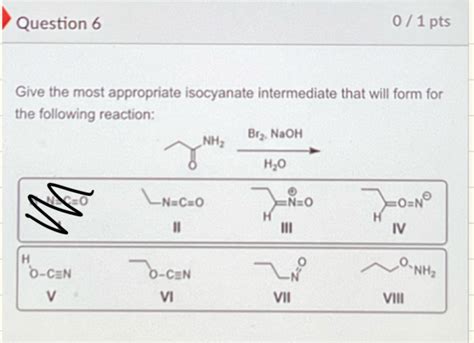 Solved Question 601 ﻿ptsgive The Most Appropriate Isocyanate
