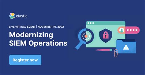 elastic on linkedin modernizing siem operations