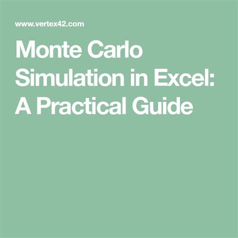 Monte Carlo Simulation In Excel A Practical Guide Monte Carlo Method