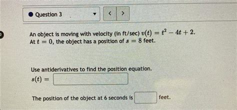Solved An Object Is Moving With Velocity In