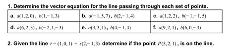 solved 2 given the line r 1 0 1 s 2 −1 3 determine if