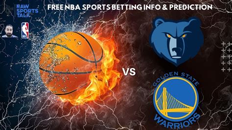 Memphis Grizzlies Vs Golden State Warriors Nba Betting Info For 115