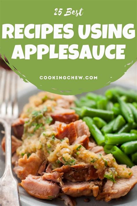 25 Best Recipes Using Applesauce To Inspire New Dishes 🍎