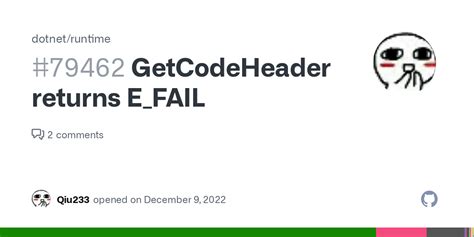 Getcodeheaderdata Returns Efail · Issue 79462 · Dotnetruntime · Github