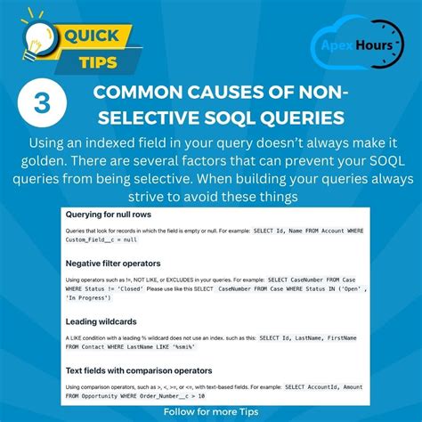 Apex Hours On Linkedin Tips 3 Common Causes Of Non Selective Soql