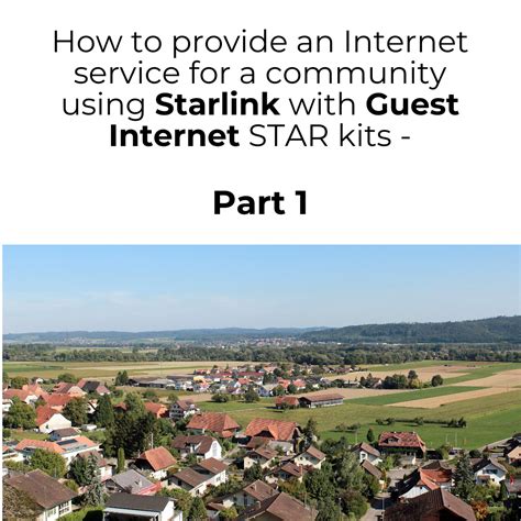 How To Provide An Internet Service For A Community Using Starlink With