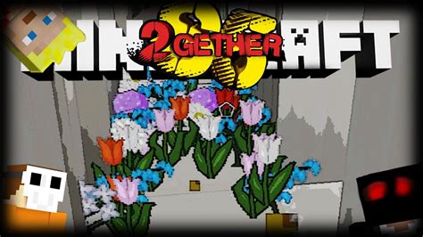 Blumen FÜr Alle Minecraft Together Show S5 Ep 47 Youtube