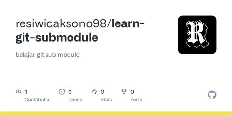 Github Resiwicaksono98learn Git Submodule Belajar Git Sub Module