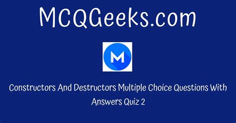Practice Constructors And Destructors Multiple Choice Questions With Answers Quiz 2