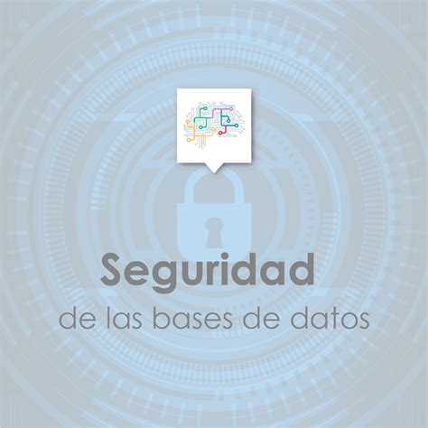 Seguridad De Las Bases De Datos Salud Electrónica