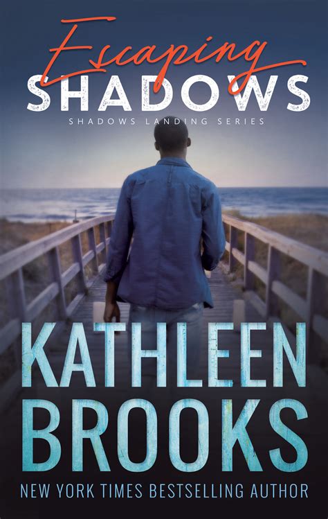 Escaping Shadows Kathleen Brooks