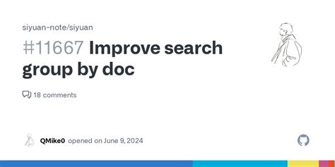 Improve Search Group By Doc · Issue 11667 · Siyuan Notesiyuan · Github