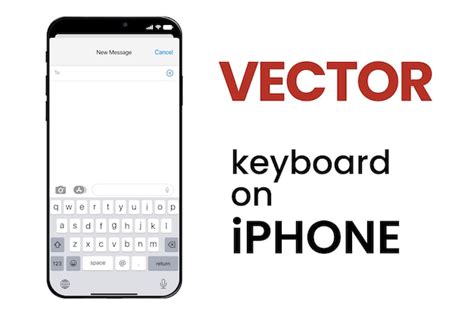 Premium Vector Vector Keyboard On Iphone