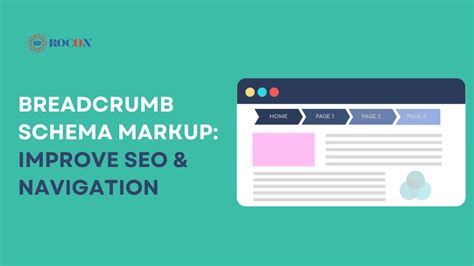 Breadcrumb Schema Markup Improve Seo And Navigation