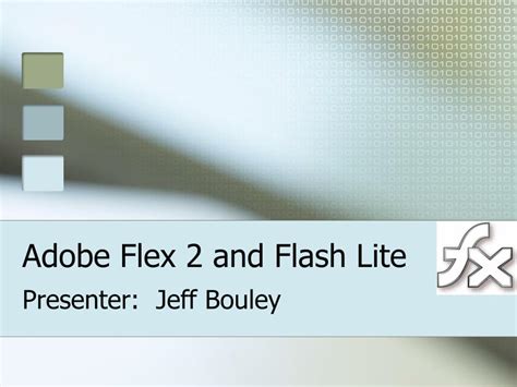 PPT Adobe Flex 2 And Flash Lite PowerPoint Presentation Free