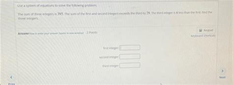 Solved Use A System Of Equations To Solve The Following