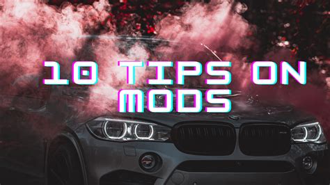Ten Tips On Modding That Will Help You Alot