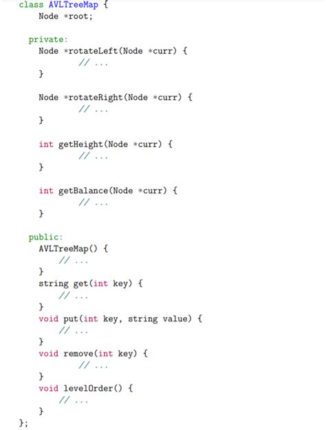 For This Problem You Will Implement An Avl Tree