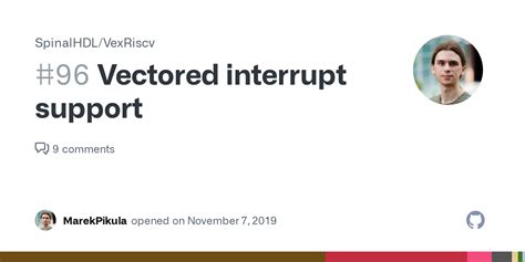 Vectored Interrupt Support Issue Spinalhdl Vexriscv Github