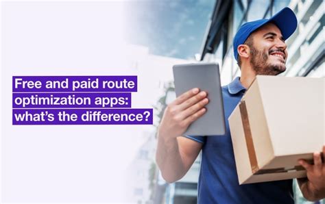 Free And Paid Route Optimization Apps What S The Difference