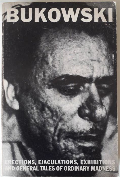 Charles Bukowski Erections Ejaculations Exhibitions And Catawiki