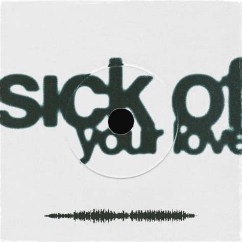 Gio Mkl Sick Of Your Love Lyrics Genius Lyrics