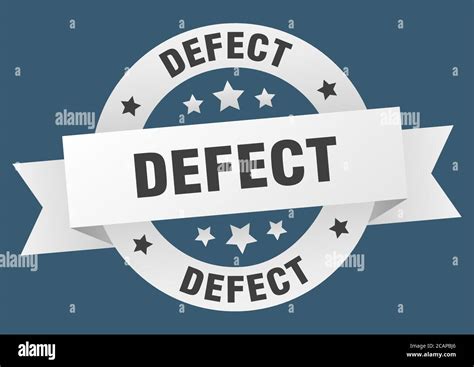 Defect Round Ribbon Isolated Label Defect Sign Stock Vector Image And Art Alamy