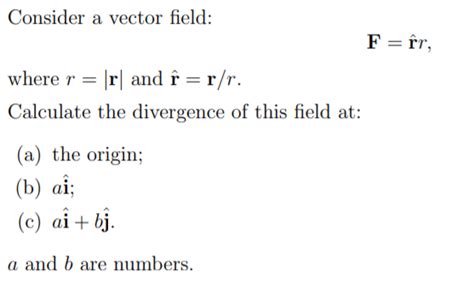 Solved Consider A Vector Field F Fr Where R R And F Chegg Com
