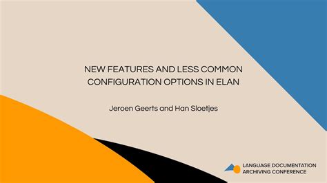 New Features And Less Common Configuration Options In Elan Youtube