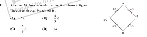 11 a current 2a flows in an electric circuit as shown in figure the