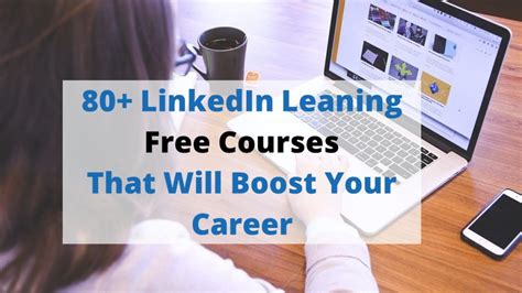 80 Top Linkedin Learning Free Courses That Will Boost Your Career 2020