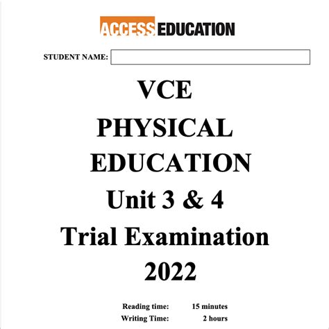 Physical Education 2022 Unit 3and4 Trial Exam Access Education