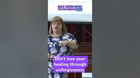 Dont Lose Your Healing Through Unforgiveness Castoutdemons