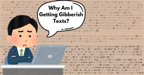 Why Am I Getting Gibberish Texts Lipsum Hub