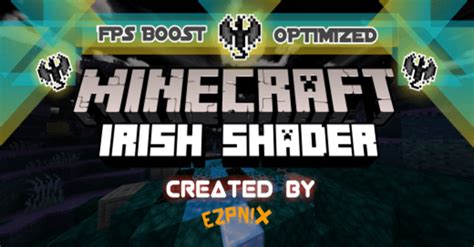 IRISH Shader MCPE Bedrock Mc Mod Net