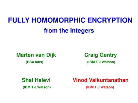 Ppt Fully Homomorphic Encryption Powerpoint Presentation Free