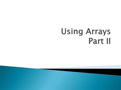 ppt using arrays part ii powerpoint presentation free download id