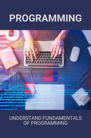 Programming Understand Fundamentals Of Programming Ebook By Herbert Turmelle Epub Rakuten