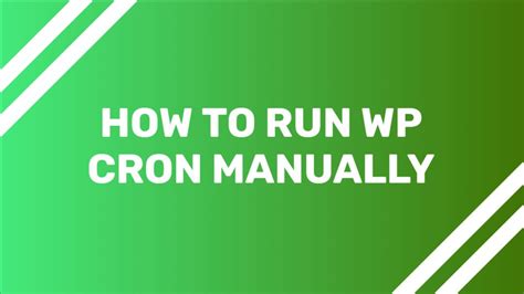 How To Run WP Cron Manually CloudPages