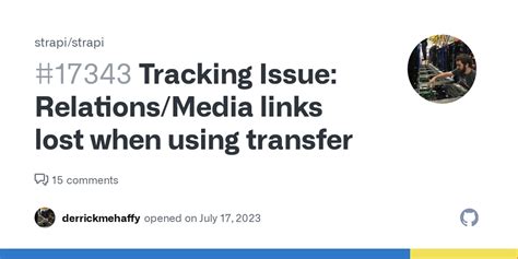 Tracking Issue Relationsmedia Links Lost When Using Transfer · Issue