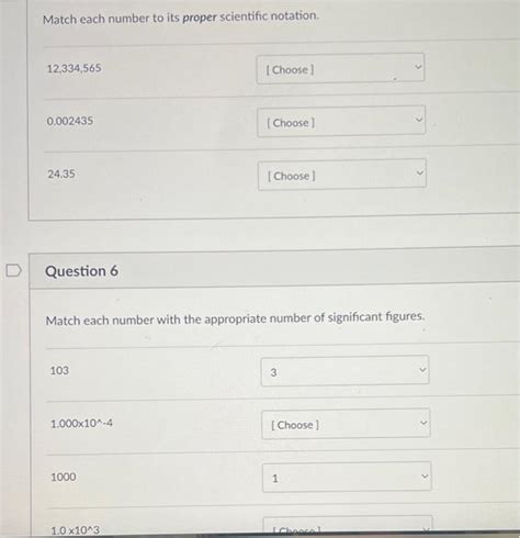 Solved Match Each Number To Its Proper Scientific Notation Chegg Com
