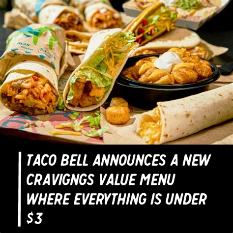 Taco Bell Announces A New Cravings Value Menu Where Everything Is Under 3