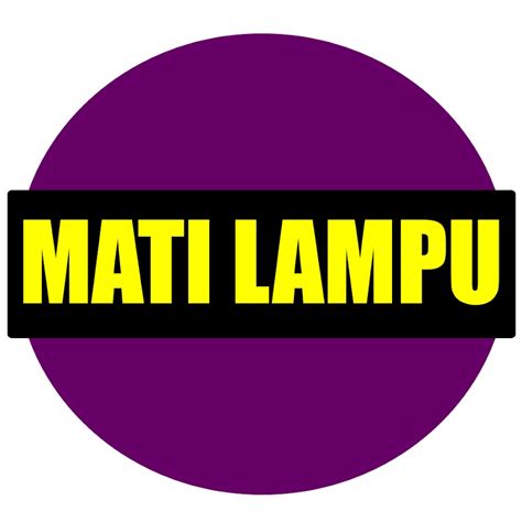 Mati Lampu Youtube