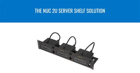 2u Nuc Server Shelf Snuc