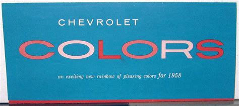 1958 Chevrolet Dealer Sales Brochure Color Options Bel Air Nomad Impala