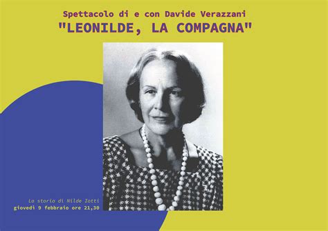 D Verazzani In “leonilde La Compagna” La Storia Di Nilde Iotti Exalge