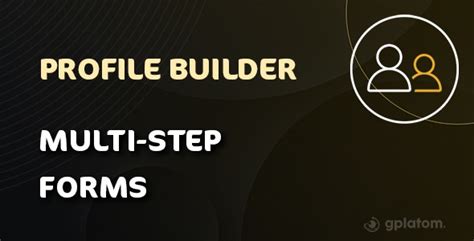 profile builder multi step forms addon gplatom
