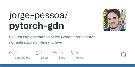 Github Jorge Pessoapytorch Gdn Pytorch Implementation Of The