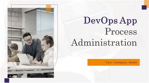 Devops App Process Administration Powerpoint Templates Slides And Graphics