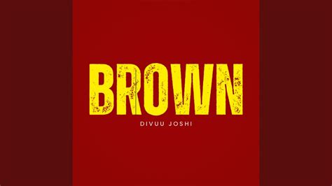 Brown Youtube